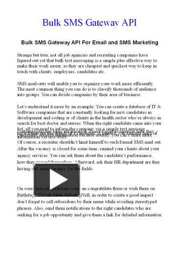 Ppt Bulk Sms Gateway Api Incrediable Benefits Of Api Powerpoint Presentation Free To