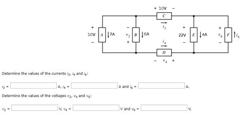 Determine The Values Of The Currents I3 I4 And I6 I3 A I4 A And