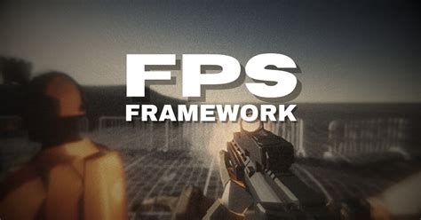 Fps Framework Systems Unity Asset Store