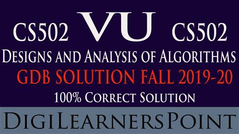 Solution Of Cs502 Gdb Fall 2019 20complete Guidelinedigilearnerspoint