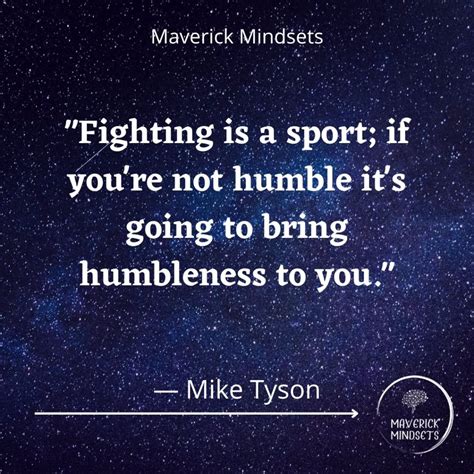 131 Infamous Mike Tyson Quotes Maverick Mindsets