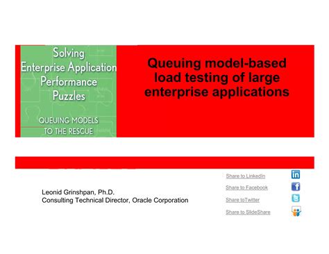 Queuing Model Based Load Testing Of Large Enterprise Applications Ppt