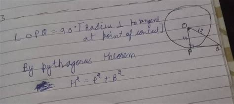 Lop Q 90∘ [radius ⊥ To Tangent At Point Of Contact]by Pythogoras Theorem