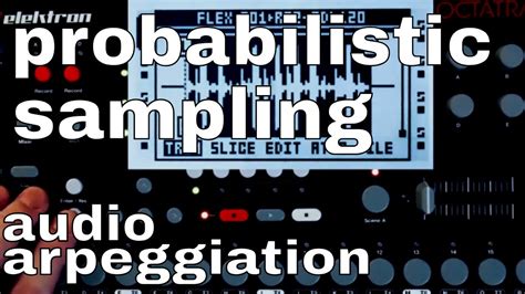 Octatrack Conditional Sampling Audio Arpeggiation YouTube
