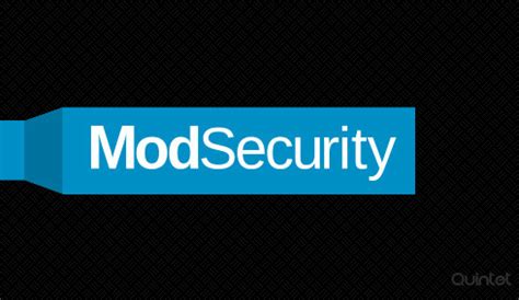 ModSecurity Installation Configuration Support Services Security Consulting Quintet