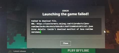 error launching the game failed failed to download file url all
