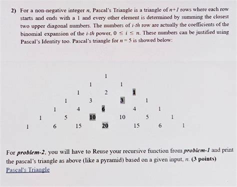Solved 2 For A Non Negative Integer N Pascals Triangle Is