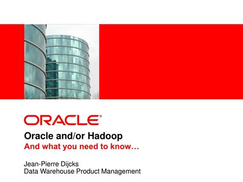 Ppt Oracle Andor Hadoop And What You Need To Know Powerpoint