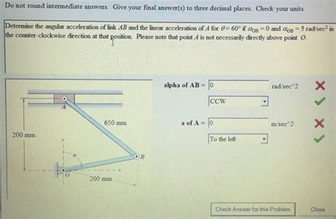 Solved Determine The Angular Acceleration Of Link Ab And The
