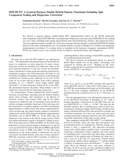 Pdf Dsd Blyp A General Purpose Double Hybrid Density Functional Including Spin Component