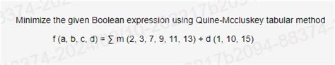 solved minimize the given boolean expression using