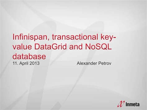 Infinispan Transactional Key Value Data Grid And Nosql Database Ppt