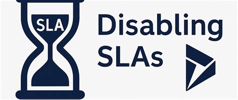 Disabling Slas In Dynamics 365 Dev Community