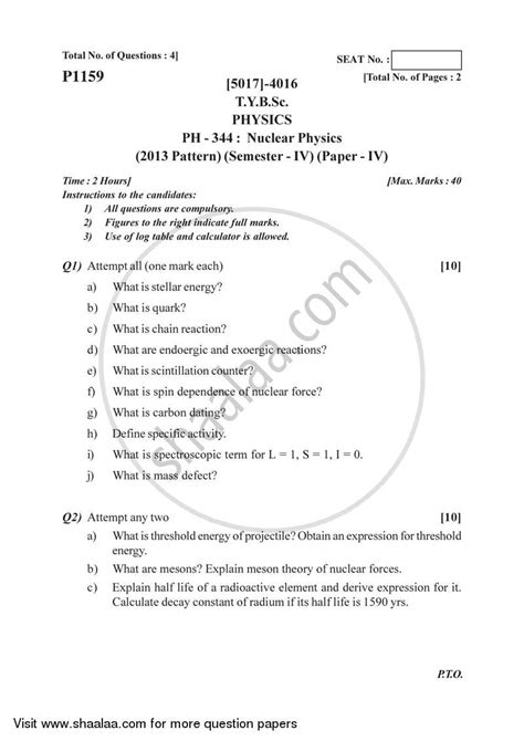 Nuclear Physics 2016 2017 B Sc Physics Semester 6 Tybsc 2013 Pattern Question Paper With Pdf
