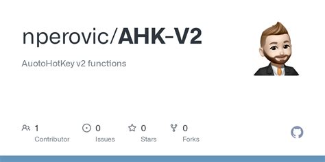 Github Nperovicahk V2 Auotohotkey V2 Functions