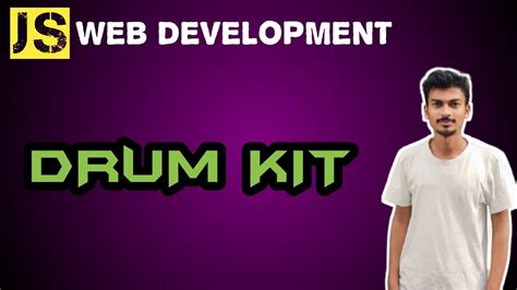 19 Drum Kit Javascript For Web Development Jk Codeverse Youtube