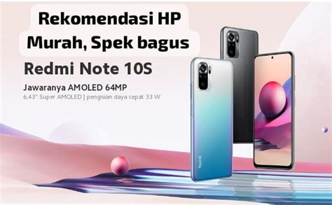 Rekomendasi Hp Murah Spek Bagus Mulai Dari Harga Jutaan