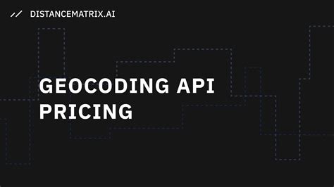 Comprehensive Analysis Of Geocoding Api Pricing Youtube