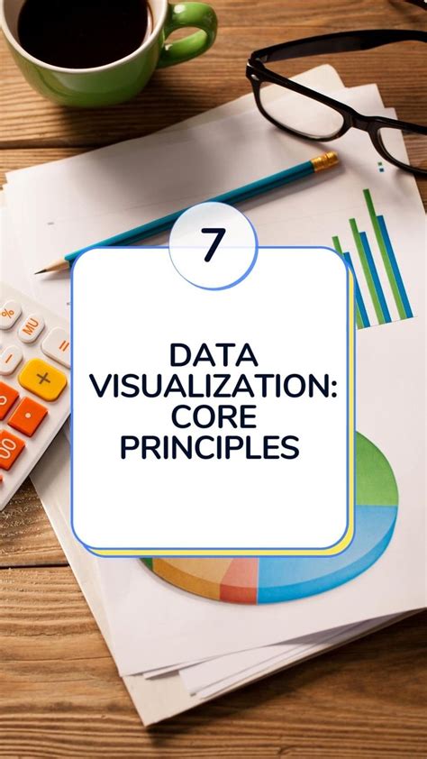 Core Principles Of Data Visualization