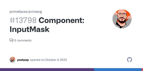 Component Inputmask · Issue 13798 · Primefacesprimeng · Github