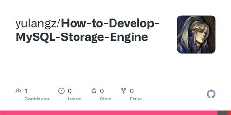 Github Yulangzhow To Develop Mysql Storage Engine