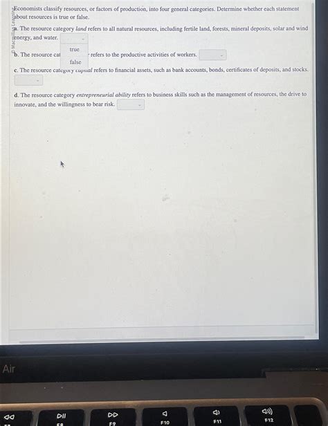 Solved Economists Classify Resources Or Factors Of