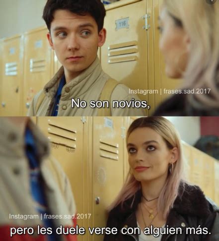 Frases De Sex Education Fire Away Paris