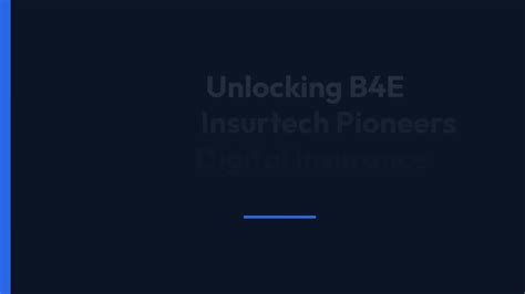 Insurtech Bancassurance Digitalinnovation Digitalinsurance… B4e Insurtech Inc