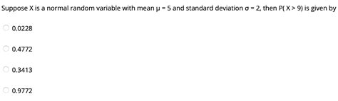 solved suppose x is a normal random variable with mean u 5