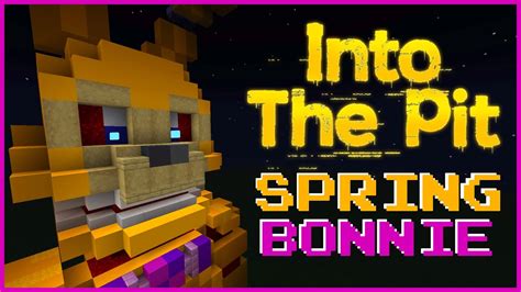 Fnaf Into The Pit Spring Bonnie Ball Pit Minecraft Tutorial Youtube