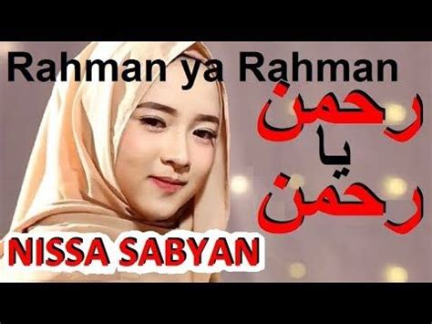 Nissa Sabyan Rahman Ya Rahman Download Lagu Nissa Sabyan Rahman Ya