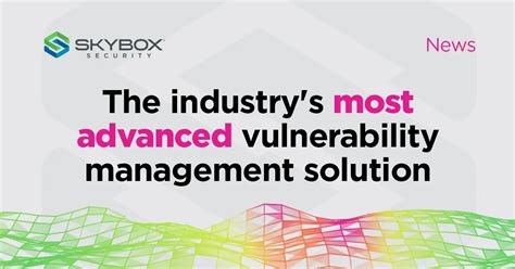 Skybox Security Launches New Security Posture Management Platform Siliconangle