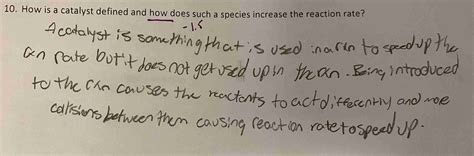 Solved How Is A Catalyst Defined And How Does Such A Species Chegg Com