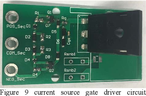 Figure 9 From Smart Current Source Gate Driver For Fast Switching And Cross Talk Suppression Of