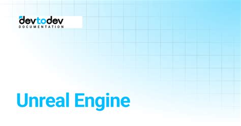 Unreal Engine Documentation Devtodev
