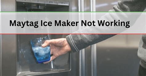 Maytag Ice Maker Not Working AWS Domestic Appliance Repairs