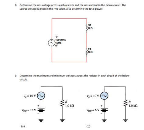 Solved 8 Determine The Rms Voltage Across Each Resistor And