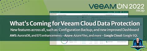 Veeam What S Coming In Veeam Cloud Protection Veeam Backup For AWS V5 Azure V4 And Google
