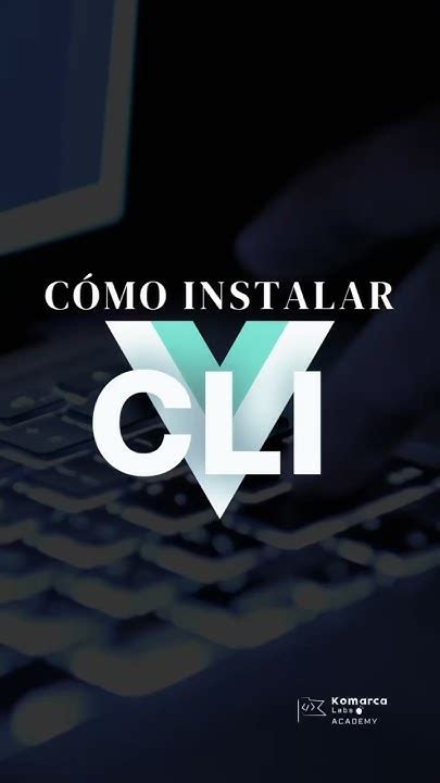 aprende a instalar vue cli en menos de 60 segundos 🧑‍💻👩‍💻💻 tutorial youtube