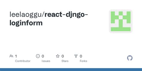Github Leelaoggu React Djngo Loginform
