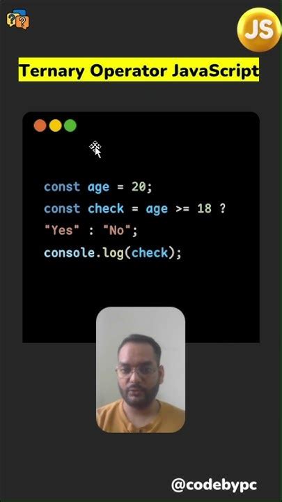 Ternary Operator In Javascript Javascript Interview Questions Shorts Javascript Youtube