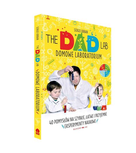 Domowe laboratorium The Dad Lab Urban Sergei Książka w Sklepie EMPIK COM