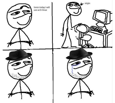 Hmmmm Today I Will Use Arch Linux R Linuxcirclejerk