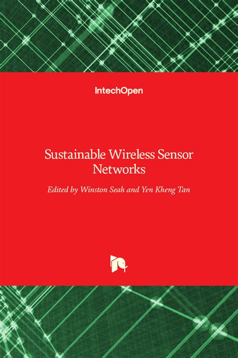 Sustainable Wireless Sensor Networks Intechopen