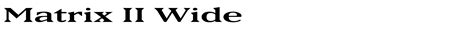 Matrix Ii Font Webfont And Desktop Myfonts