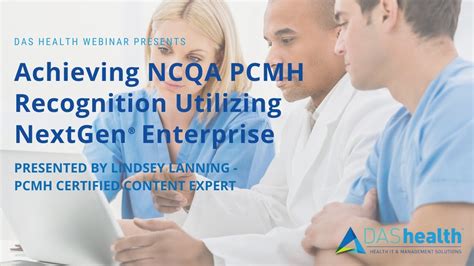 Achieving Ncqa Pcmh Recognition Utilizing Nextgen Enterprise Youtube