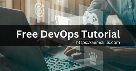 Free Devops Tutorial Aem Kolkata