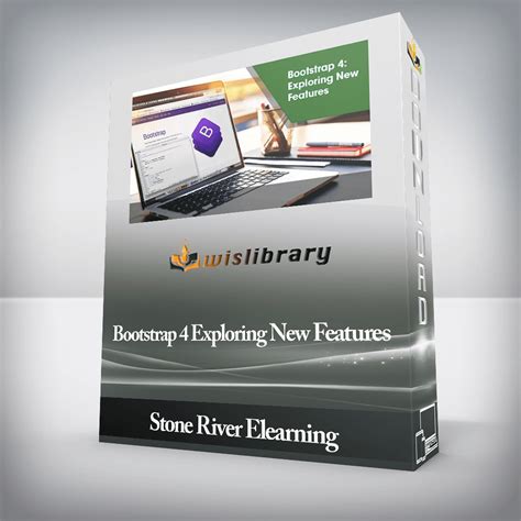 Stone River Elearning Bootstrap 4 Exploring New Features Wisdom