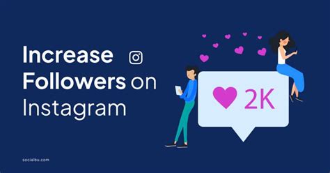 How To Increase Followers On Instagram In 30 Days Socialbu Blog
