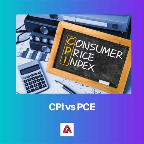 CPI Vs PCE Difference And Comparison